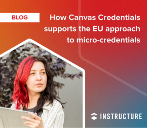 How Canvas Credentials Supports the European Approach to Micro-Credentials – OEB Insights